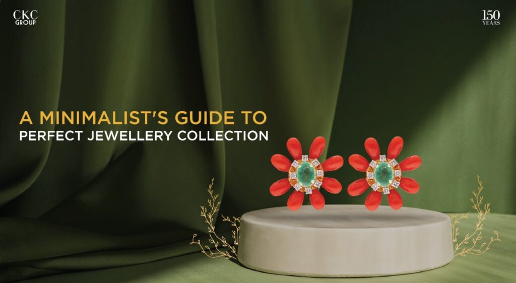 A Minimalist's Guide to Perfect Jewellery Collection : CKC Jewellers Blog